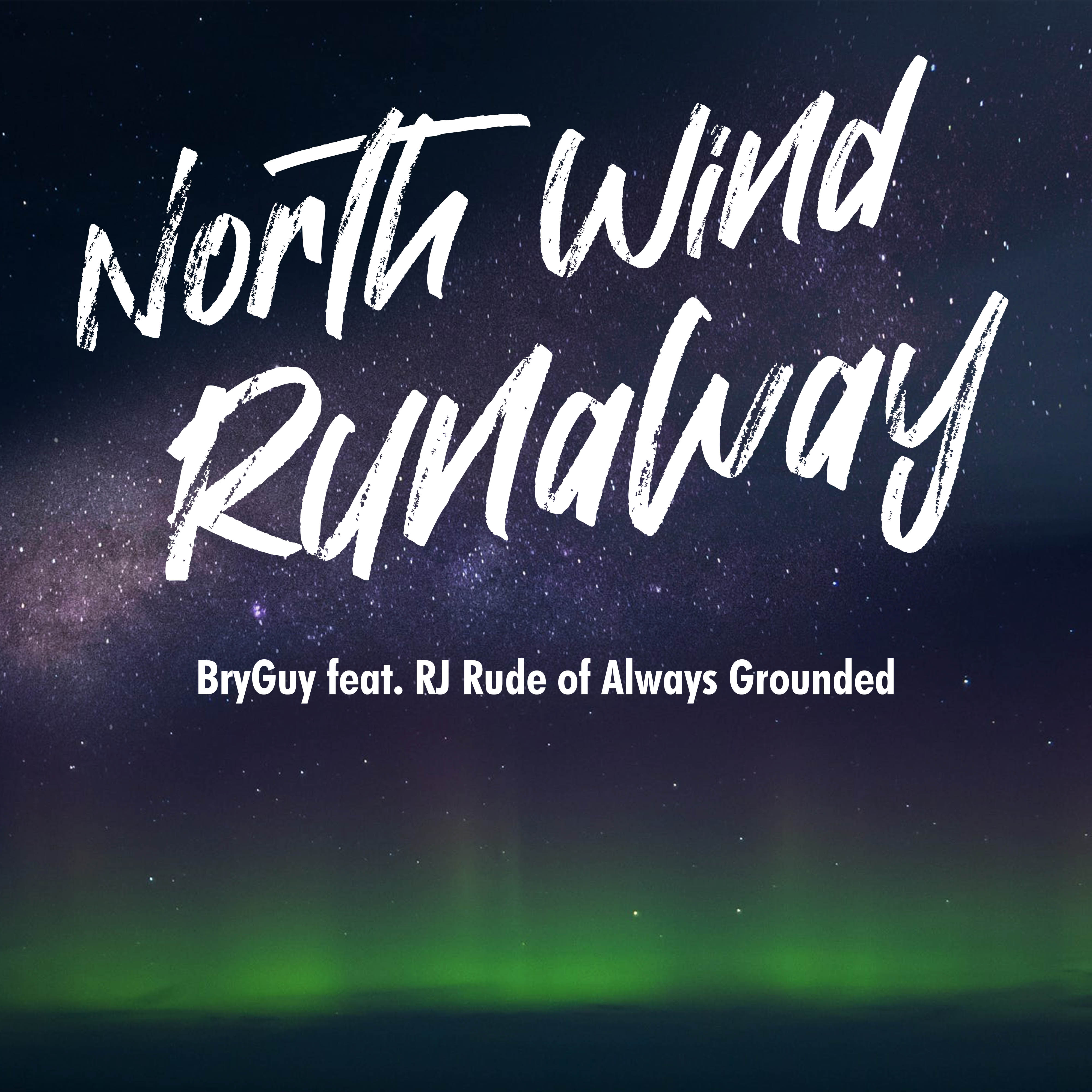 BryGuy Always Grounded | Moosic Entertainment